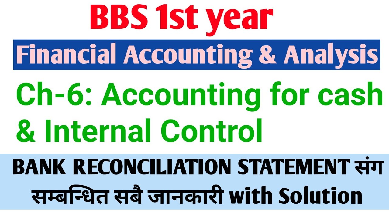 bbs 1st year account//chapter-5// BANK reconciliation statement// full ...