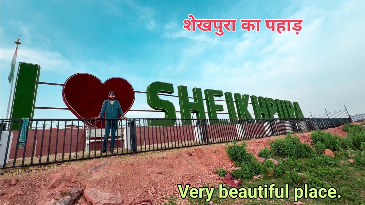I ️ SHEIKHPURA - Very beautiful park has been built on the mountain ...