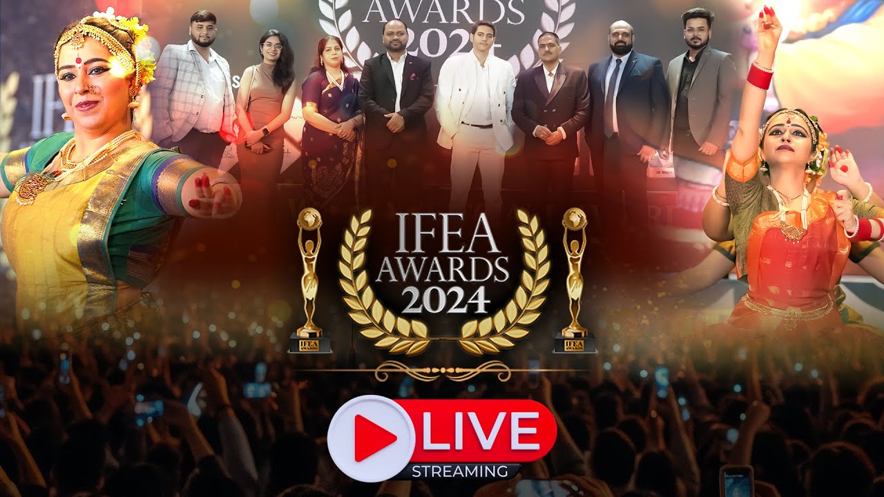 IFEA Awards 2024 Presented by AAAR in association with Aimlay ...