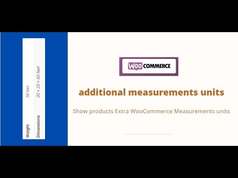 How to add additional measurements units for WooCommerce - YouTube