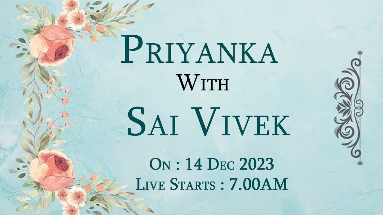 Sai Priyanka Weds Sai Vivek - YouTube