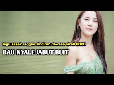 JABUT BULUN BUIT BAU NYALE_LAGU SASAK SINDIRAN 2026