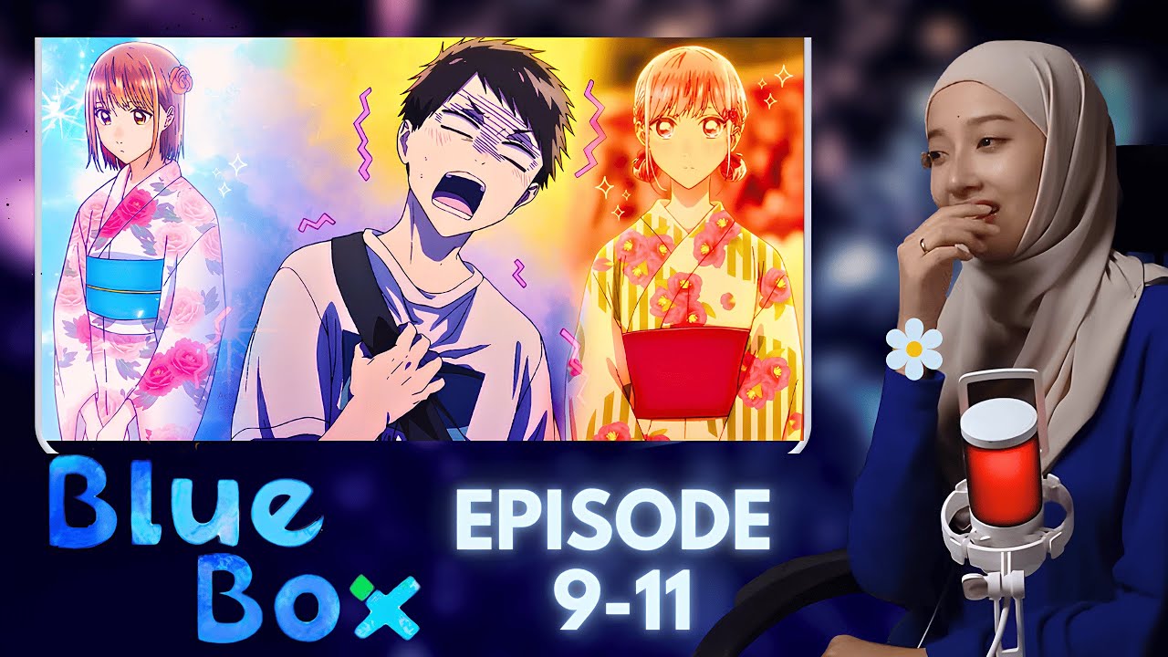 Blue Box Episode 9-11 reactions | アオのハコ - YouTube