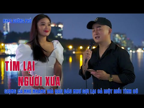 Tìm Lại Người Xưa – Giọng Ca Nhẹ Nhàng Mà Đau Đáu Như Gợi Lại Cả Một Mối Tình Cũ – Trịnh Nam Phương