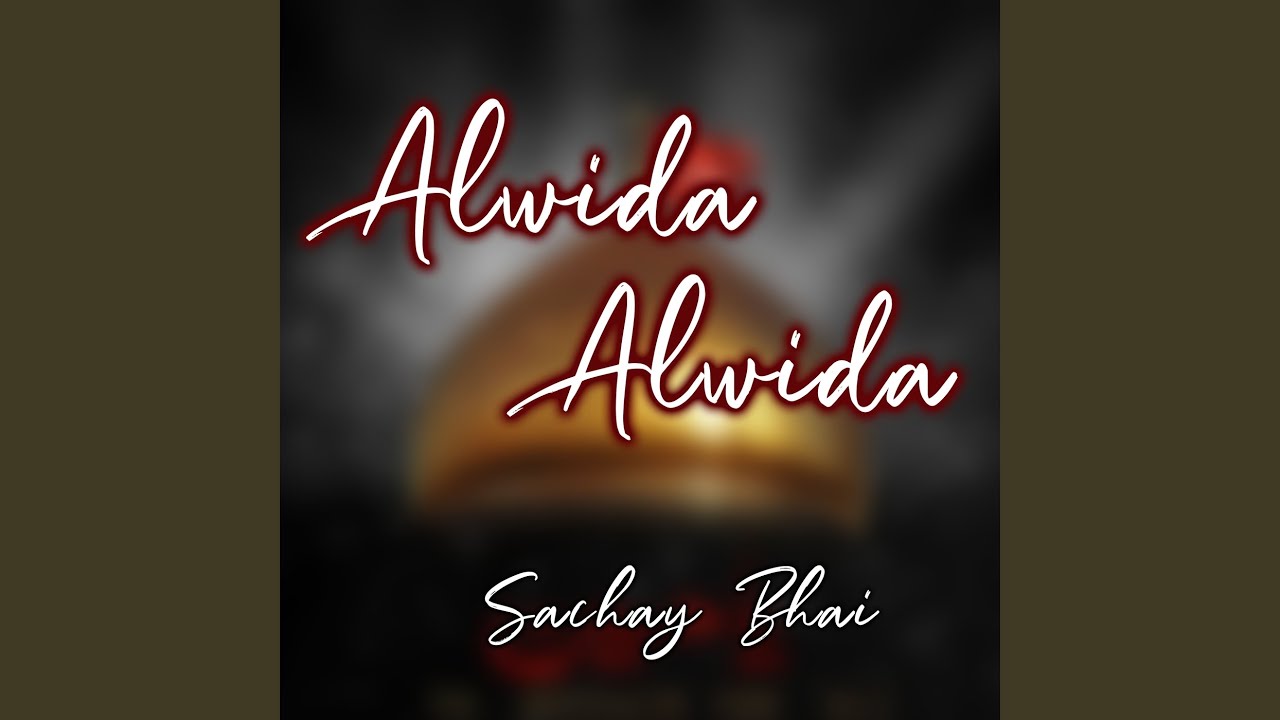 Alwida Alwida - YouTube