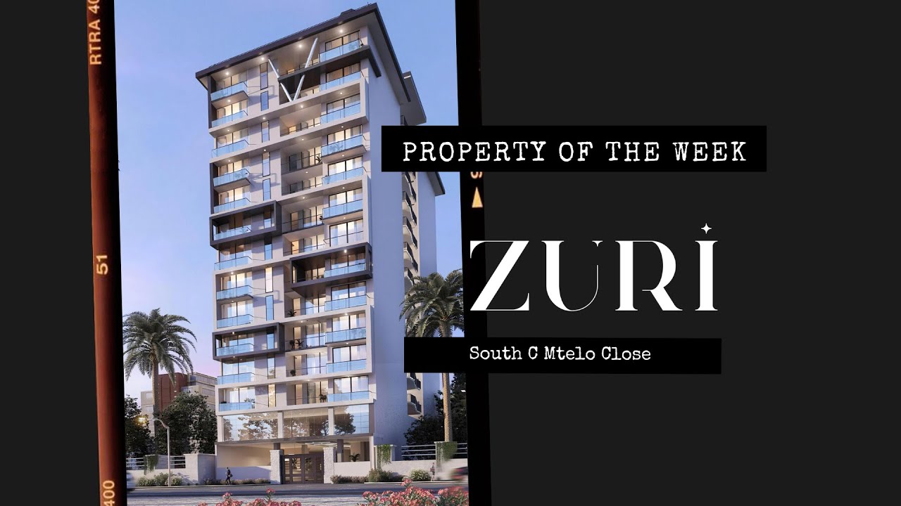 Real Estate In Kenya, South C Nairobi | Zuri Property of the Week - YouTube
