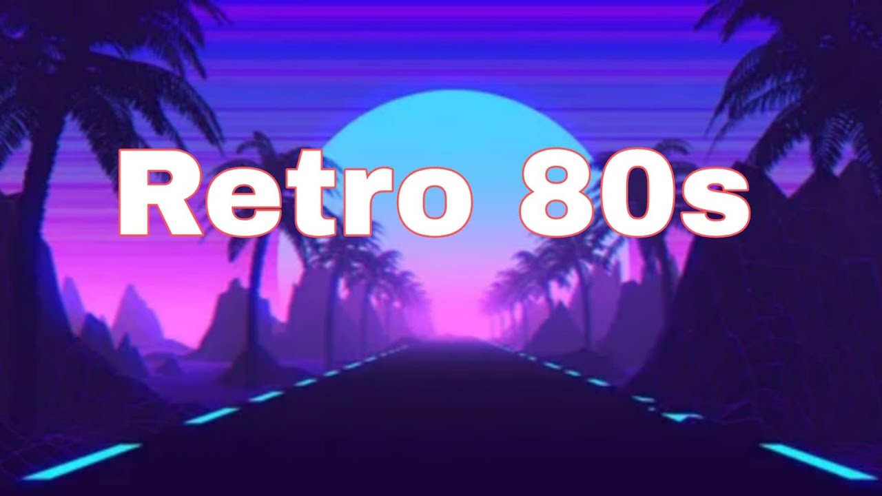 80s retro mix - YouTube