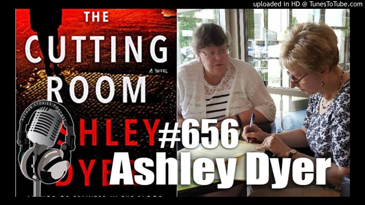 The Author Stories Podcast Episode 656 | Ashley Dyer Interview - YouTube