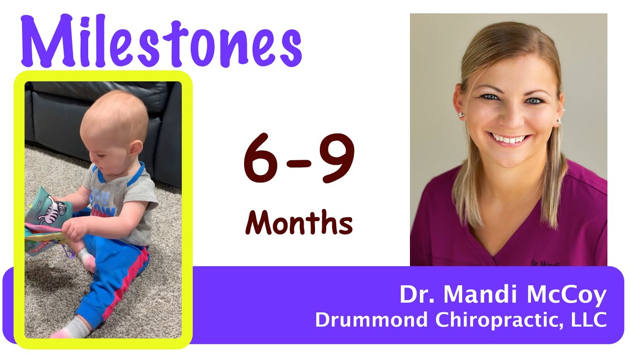 Dr. Mandi McCoy's Milestones: 6 - 9 Month Olds - YouTube