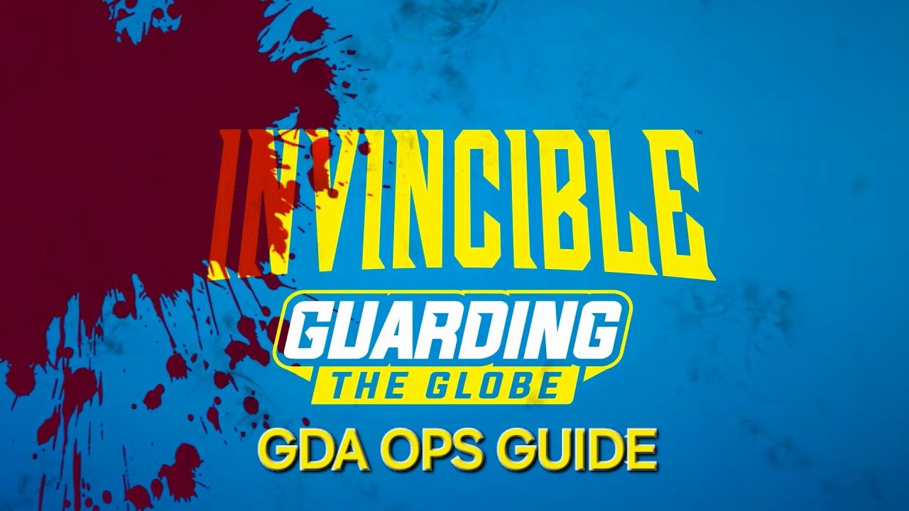 GDA OPS Guide: Invincible Guarding The Globe 🌎 - YouTube