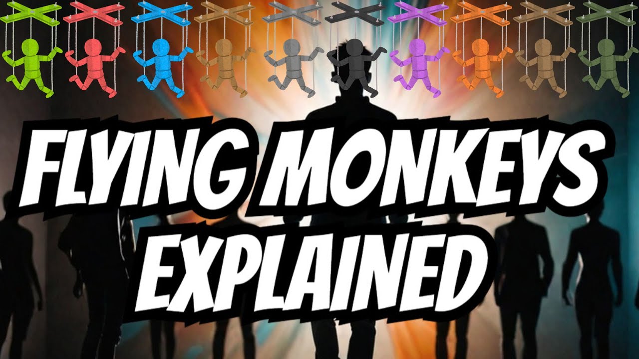 What the Term 'Flying Monkeys' Means When We Talk About Narcissism ...