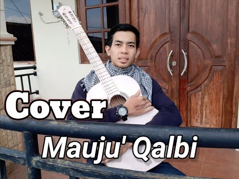 Mauju' Qalbi cover by Zulfikar