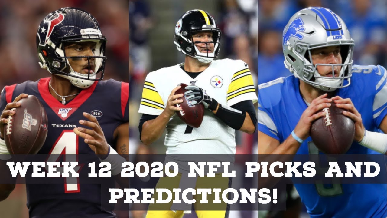 NFL WEEK 12 2020 PICKS AND PREDICTIONS! THANKSGIVING EDITION! - YouTube