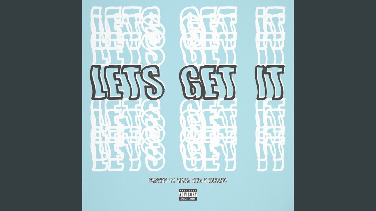 Let's Get It - YouTube