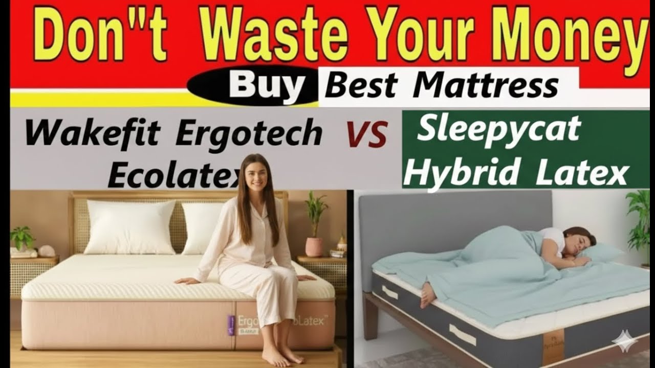 Wakefit Ergotech Ecolatex Classic Mattress VS Sleepycat Hybrid Latex Mattress // Best Latex ...