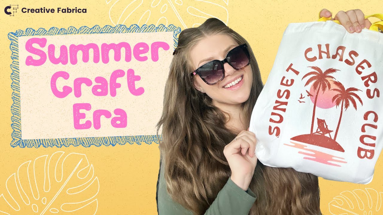 Start Your Summer Craft Era with Creative Fabrica ☀️ - YouTube