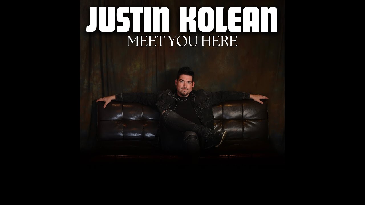 Justin Kolean - Meet You Here (Official Lyric Video) - YouTube