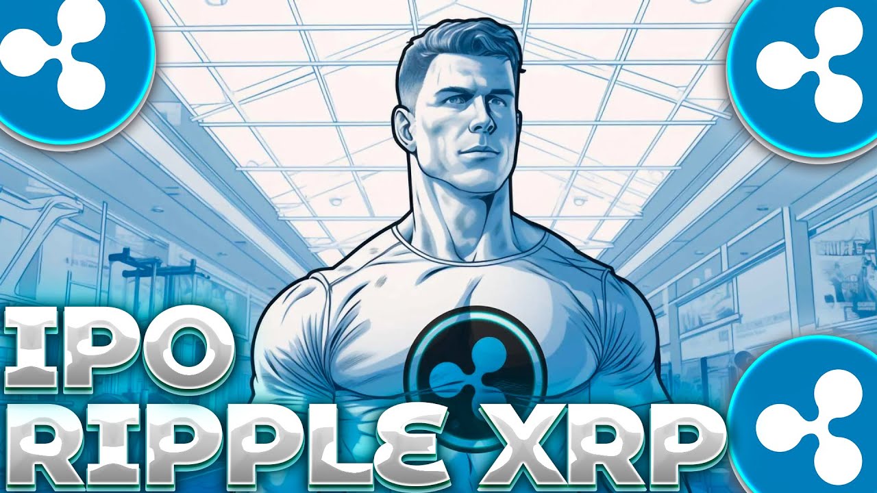СРОЧНО! RIPPLE/XRP ВЕРОЯТНОСТЬ IPO! IPO ГЛАВНЫЙ КАТАЛИЗАТОР ДЛЯ XRP ...