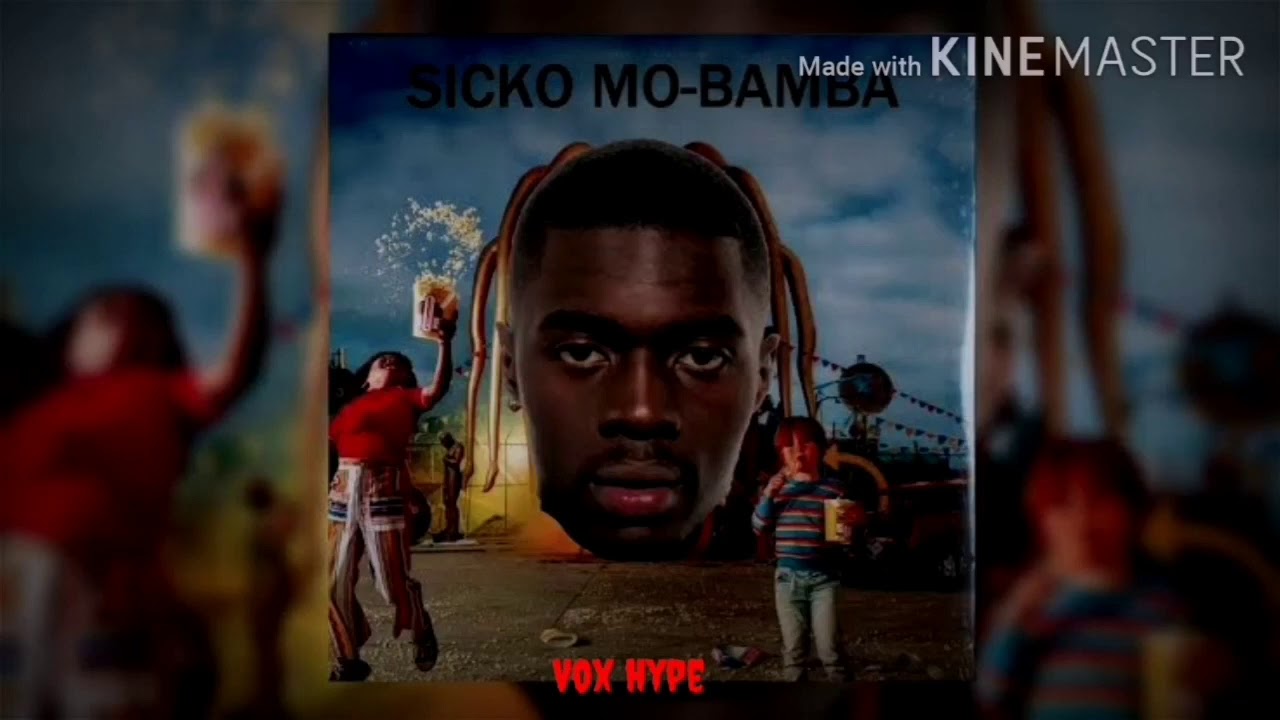 Sicko Mo-Bamba - (lyrics) - YouTube