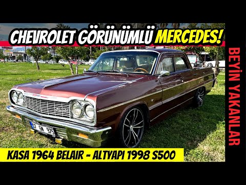 BEYİN YAKANLAR | 1964 Chevrolet Postunda Mercedes S500 W220 | Hayaline 4.5 Milyon TL Harcadı!
