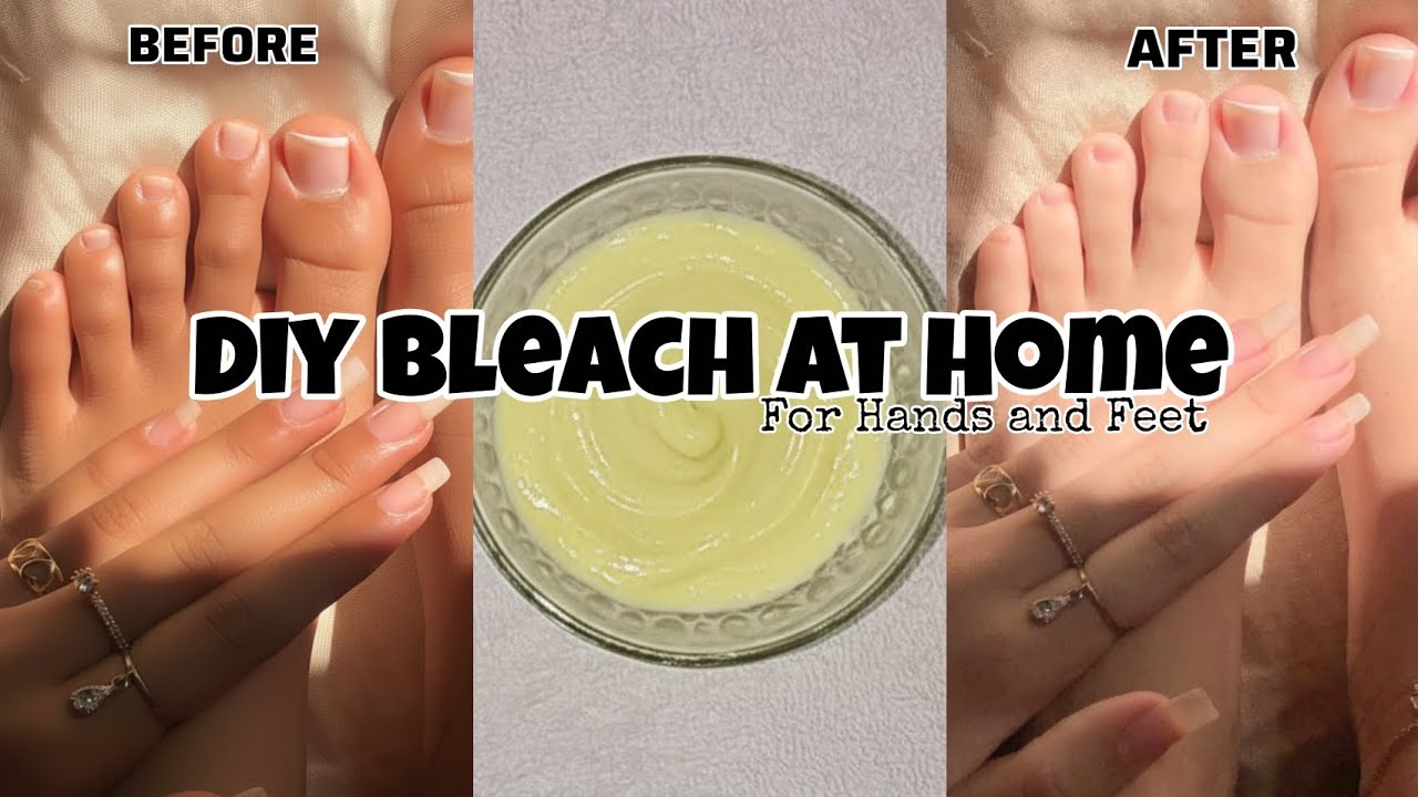 Diy Bleach at Home || Bleach For Hands & Feet || thatglamworld - YouTube