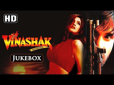All Songs Of Vinashak {HD} - Sunil Shetty -Raveena Tandon - Viju Shah Hits - Hindi Full Movie (HD)