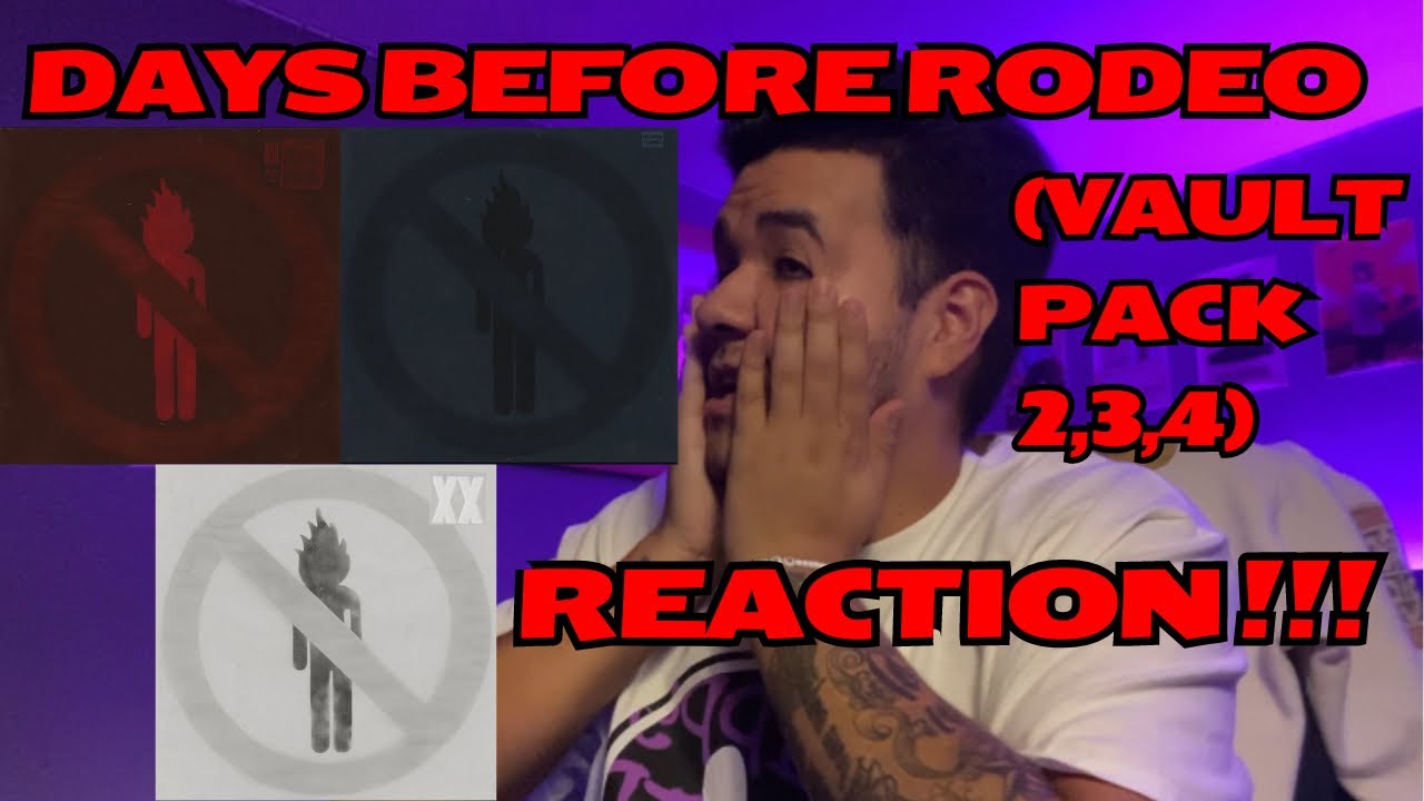 TRAVIS SCOTT : DAYS BEFORE RODEO (VAULT PACK 2,3,4) REACTION/REVIEW ...