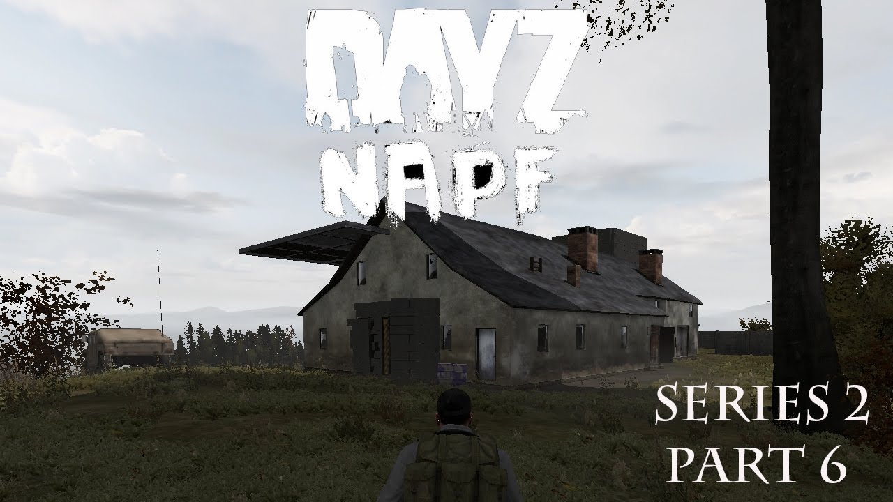 DayZ Epoch NAPF - Series 2 - Part 6 - Sandbag Nests - YouTube