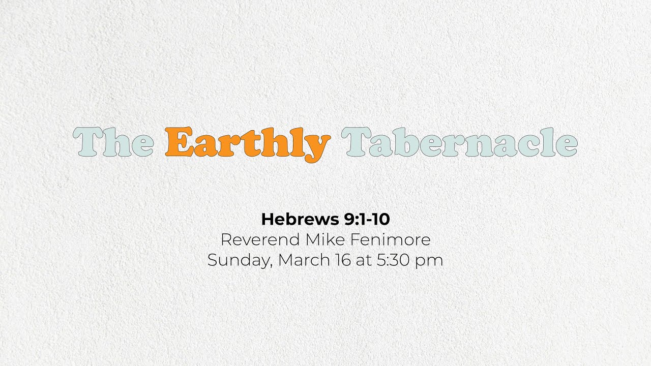 The Earthly Tabernacle - YouTube