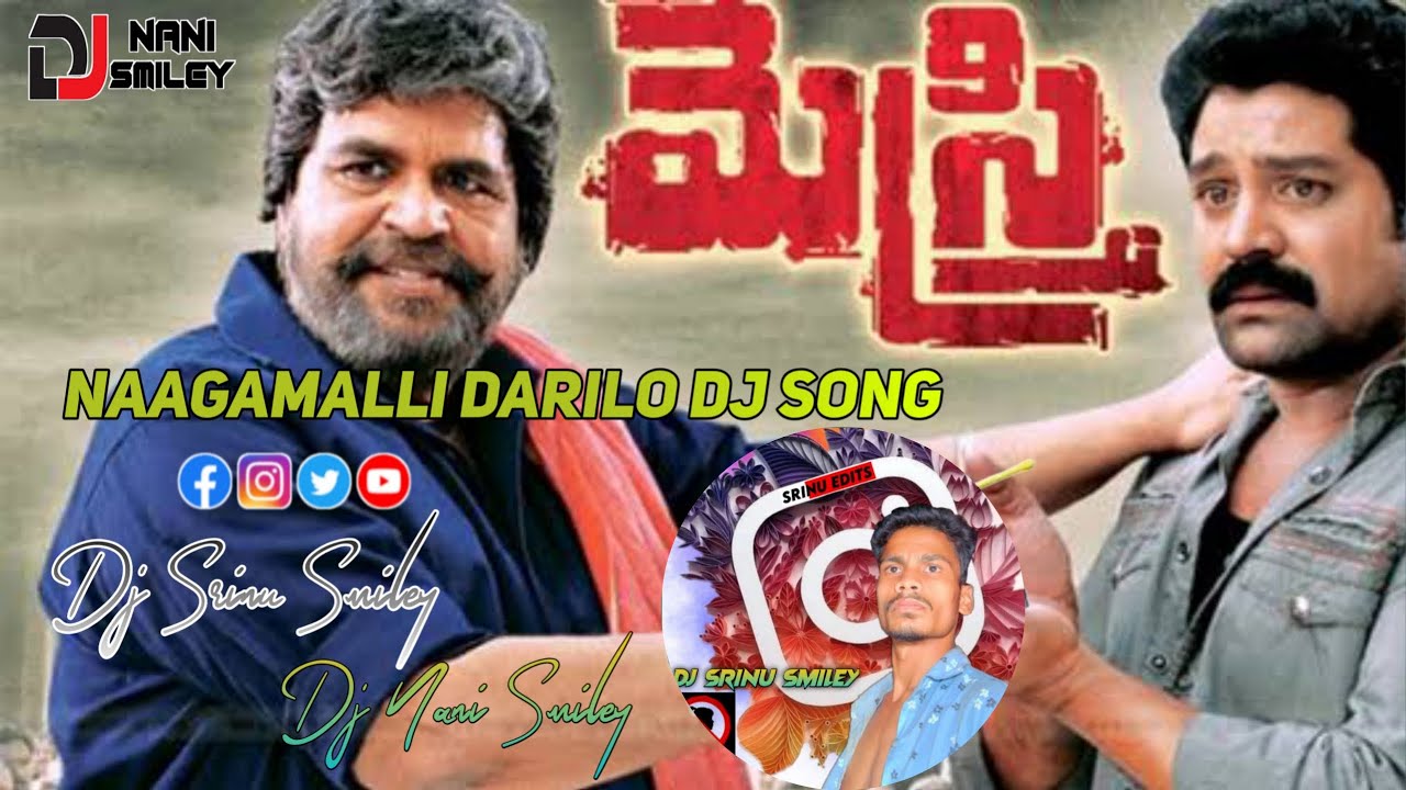 Naagamalli Dharilo Dj Song Mix By Dj Nani Smiley Chennur - YouTube