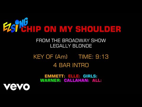 Legally Blonde - Chip on My Shoulder (Karaoke EZ Sing)