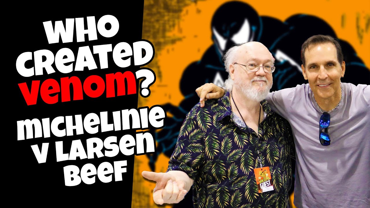 Who Created Venom? Michelinie and Erik Larsen Disagree! - YouTube