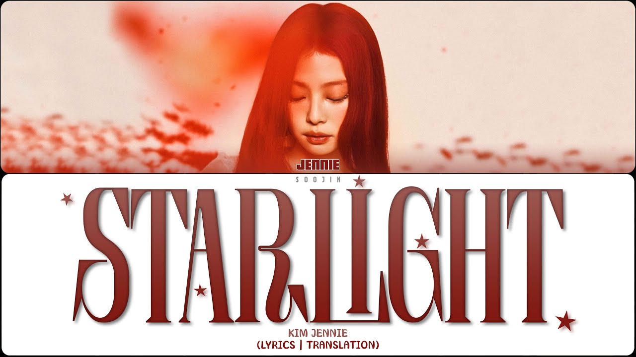 JENNIE - STARLIGHT (ПЕРЕВОД | COLOR CODED LYRICS) - YouTube