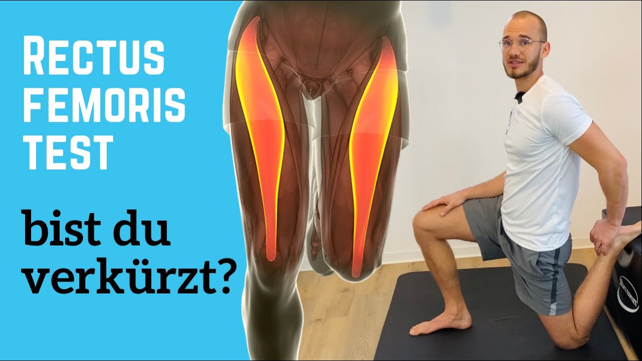 Rectus Femoris Test bei Knieschmerzen – Oberschenkel dehnen + Übungen ...