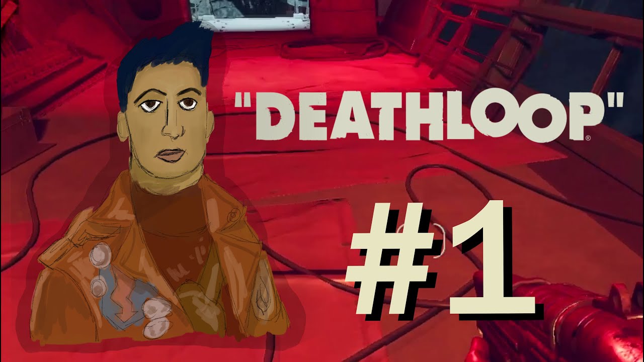 Enter The Loop - DEATHLOOP #1 - YouTube