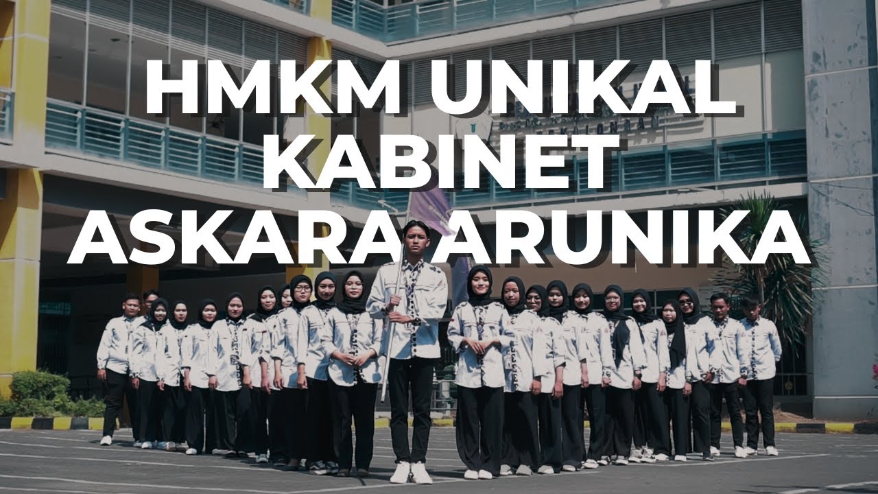 COMPANY PROFILE HMKM UNIKAL 2023 (KABINET ASKARA ARUNIKA) - YouTube