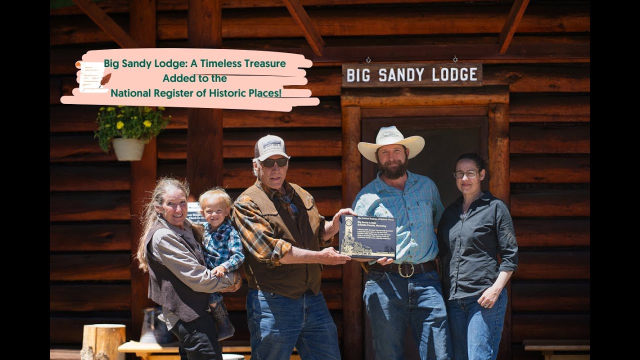 Big Sandy Lodge: A Timeless Treasure Added to the National Register of ...
