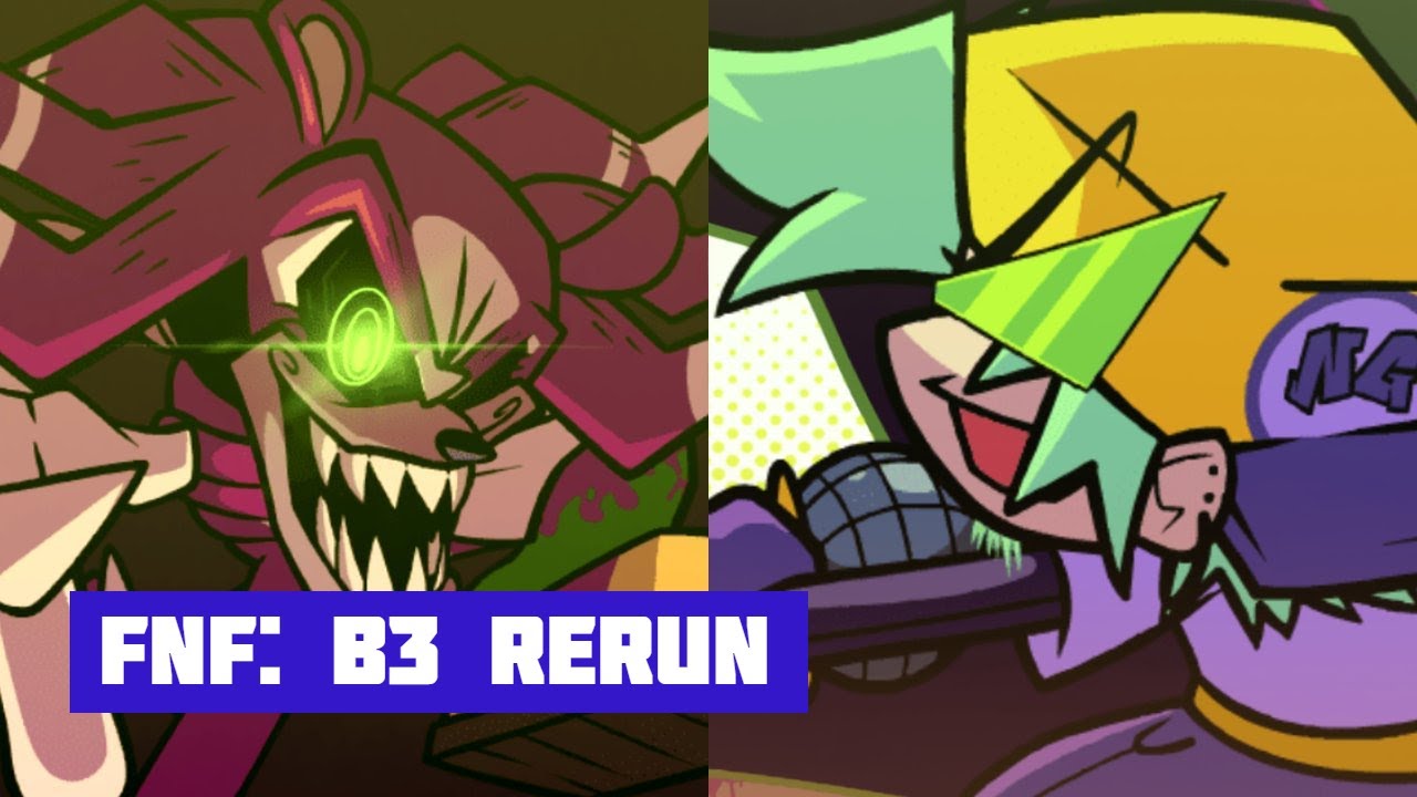 FNF: B3 RERUN - YouTube