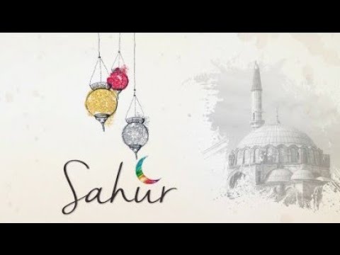Sahur vakti... Hayırlı Sahurlar..