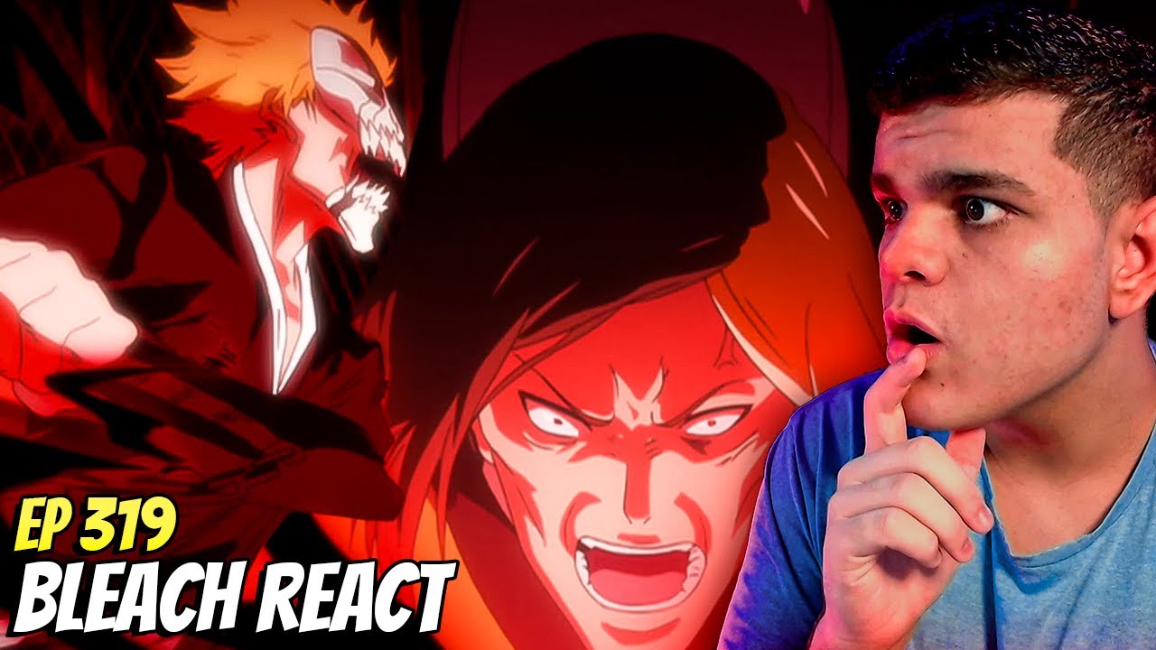 ICHIGO VS KAGEROZA! ASSISTINDO BLEACH PELA PRIMEIRA VEZ EP 319 REACT ...