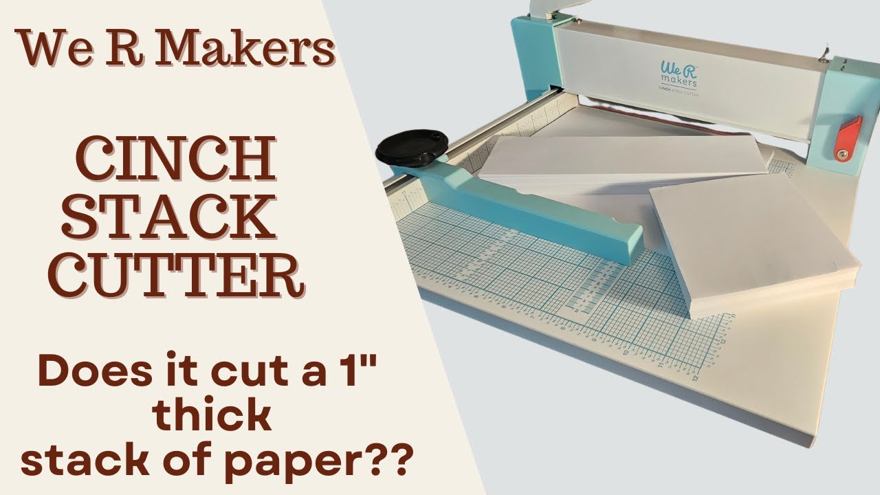 Cinch Stack Cutter - We R Makers - Unboxing and First Use Process Video ...