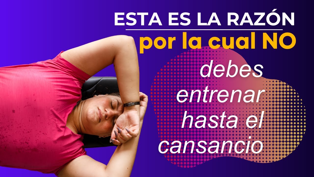 ¡Está es la razón por la cuál no debes entrenar hasta el fallo! - YouTube