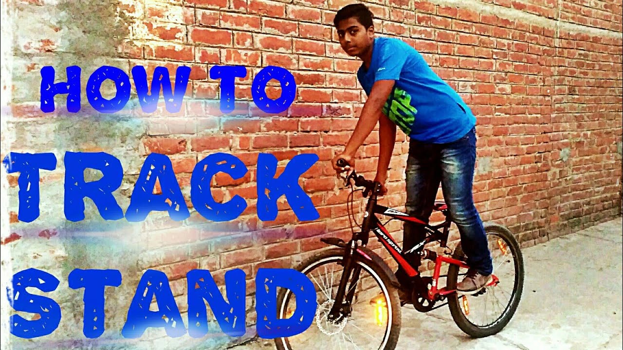 How to do track stand (Hindi). Mtb series 5 - YouTube