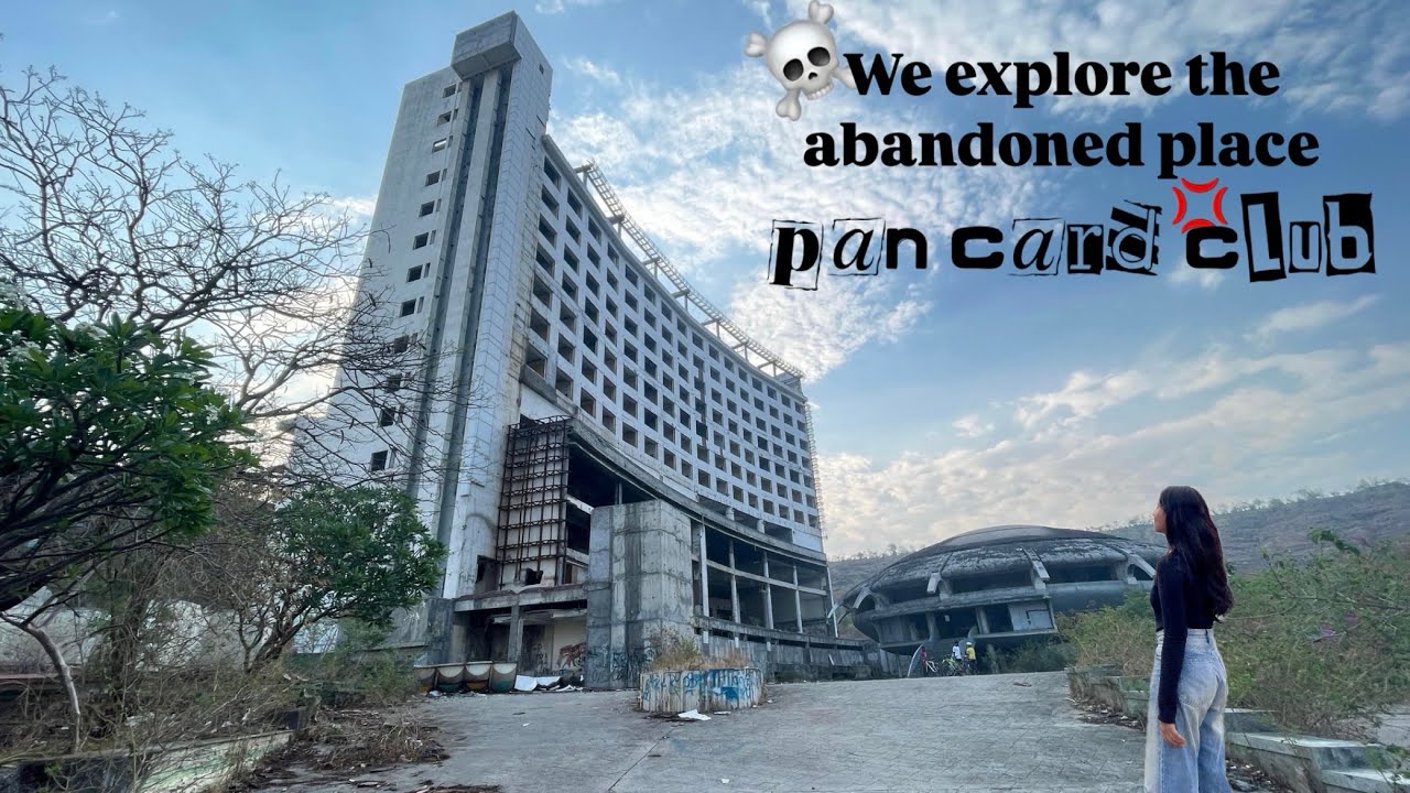 PANcard club | pune s red zone 51 | we explore the abandoned place ...