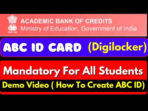How To Create ABC ID Digilocker || Mandatory For All Students ...
