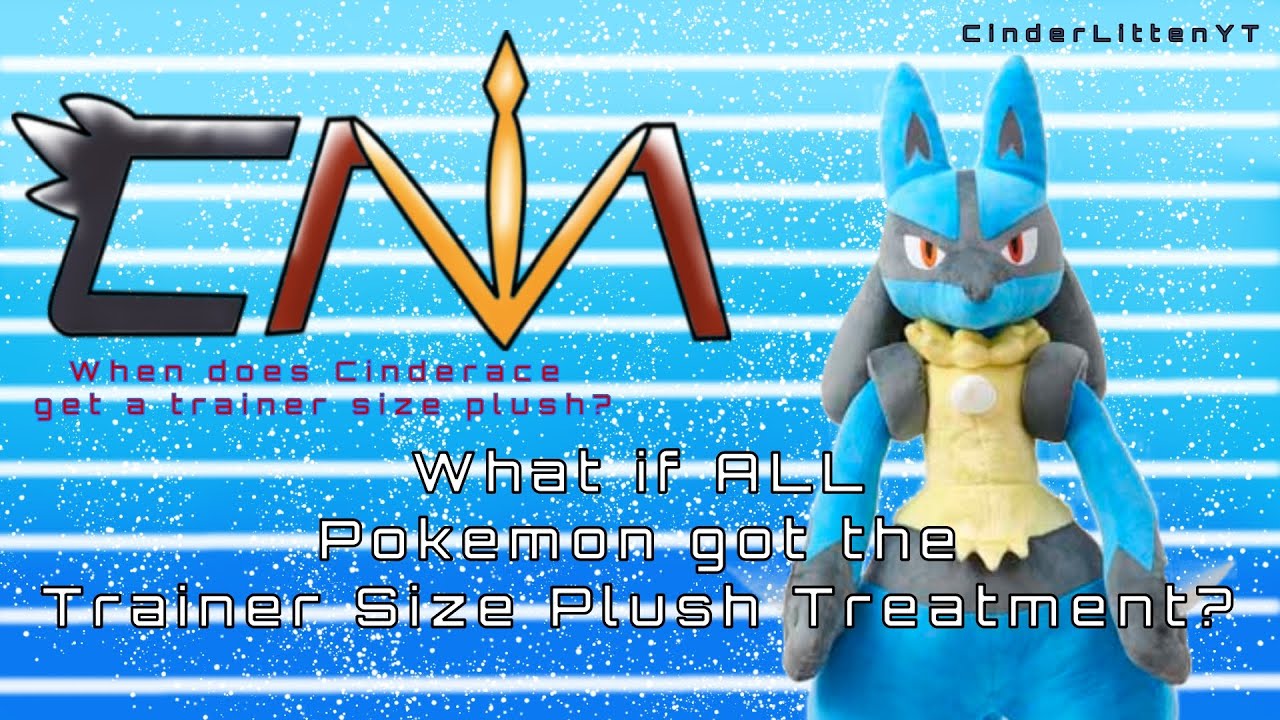 What if ALL POKEMON got the Trainer (Life) Size plush treatment ...