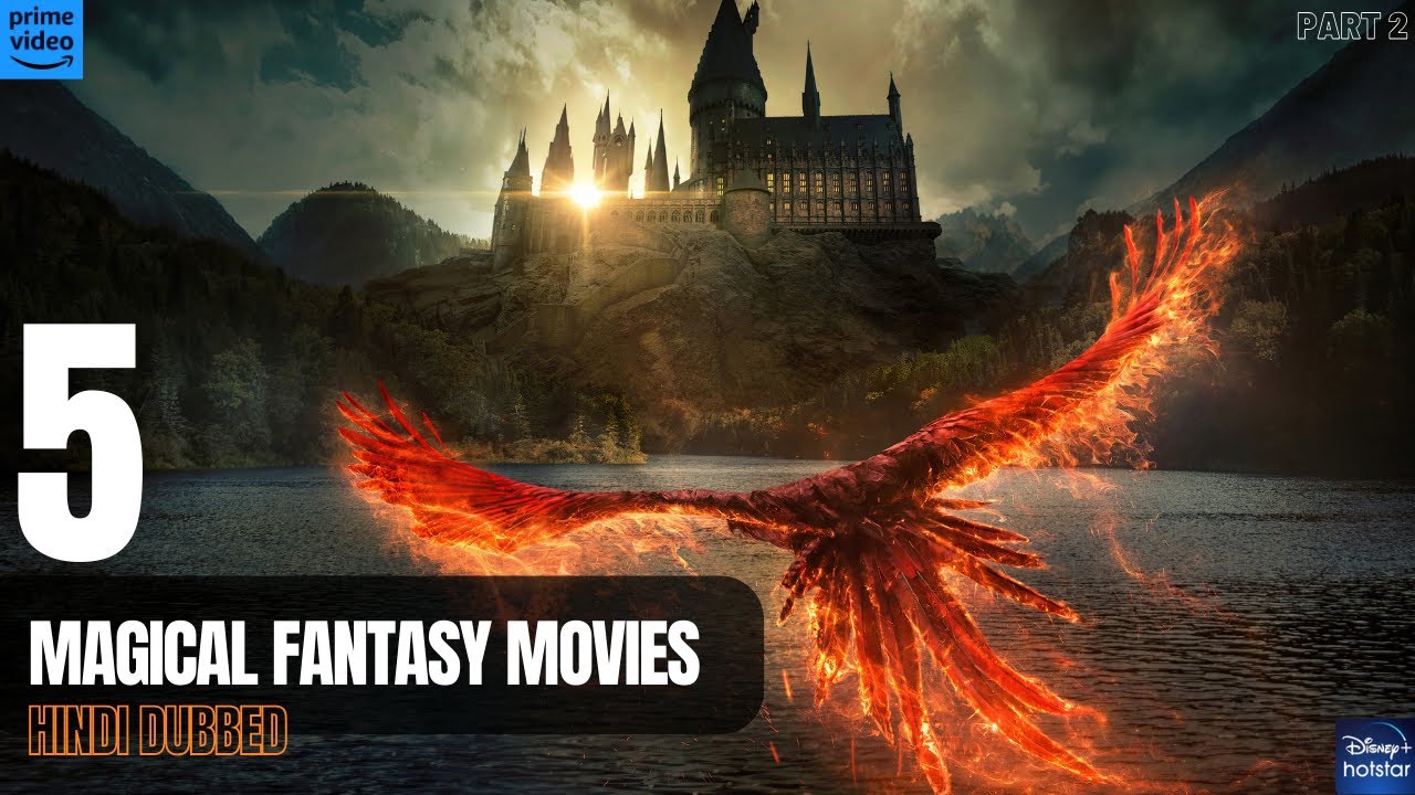 Top 5 Best Magical Fantasy Movies | Best Fantasy Movies | Part 2 - YouTube