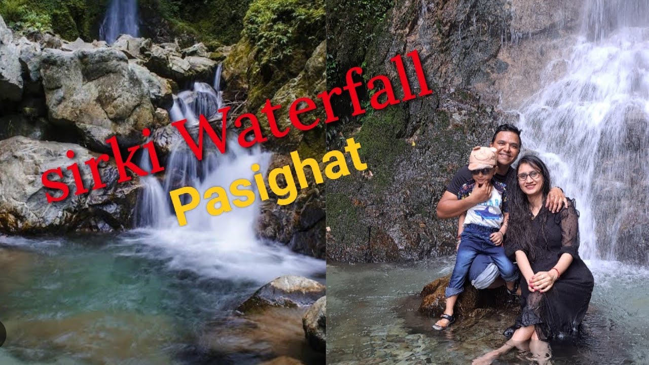 Sirki waterfall ll Pasighat Arunachal Pradesh ll Arunachal Pradesh vlog ...