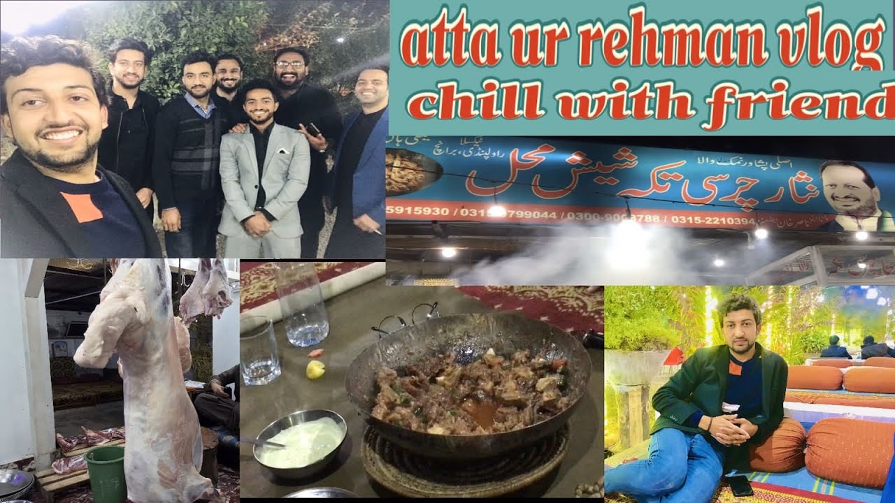 Nisar Khan Charsi Tikka Shanwari Restaurant Wah Cantt vlog with Friends ...