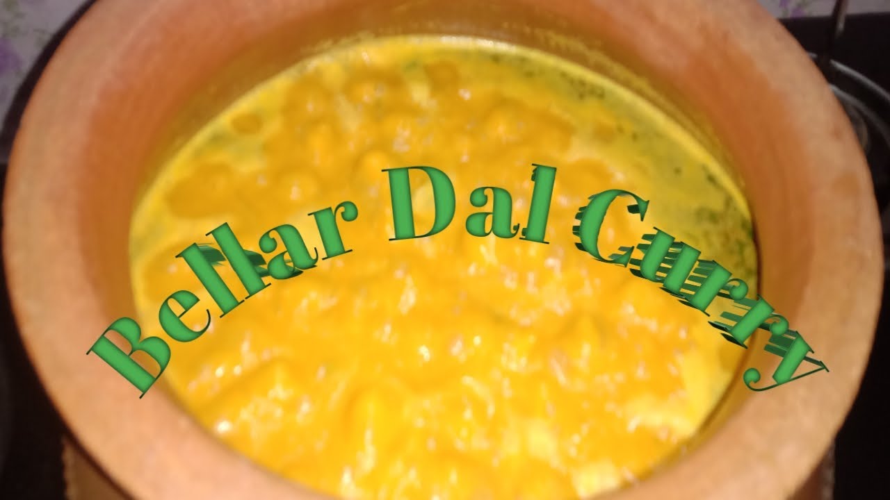 Bellar Dal Curry,How to prepare Bellar Dal Curry? - YouTube
